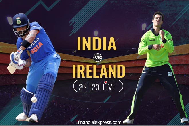 India vs Ireland Highlight Score 2nd T20, IND vs IRE Highlight : Suresh Raina, KL Rahul’s 50 ...