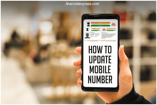 Aadhaar Card mobile number update: How to get your phone number changed ...