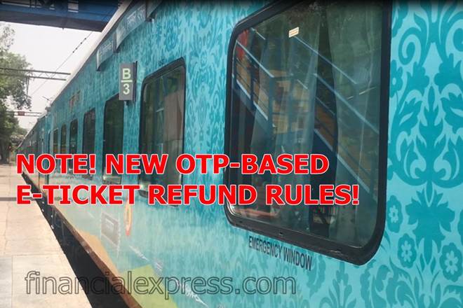 IRCTC Refund Rules 2019: New OTP-based refund system against cancelled ...