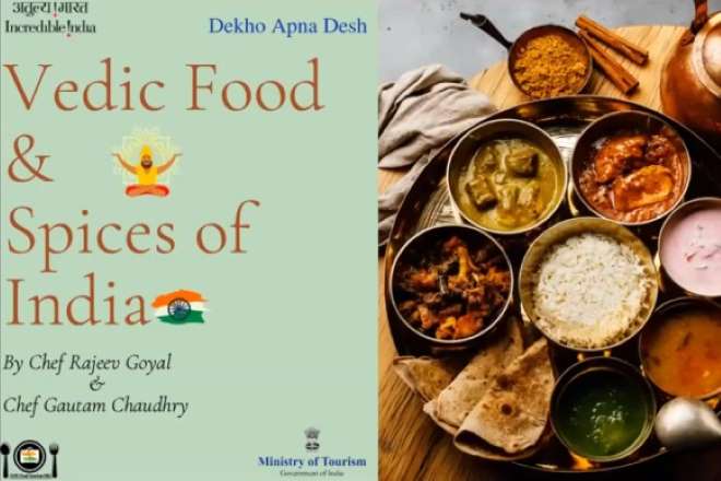 Vedic Food and Spices of India: Two chefs unravel ancient culinary ...