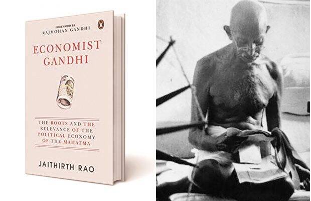 A new face of Gandhi | Book Review: Economist Gandhi by Jaithirth Rao ...