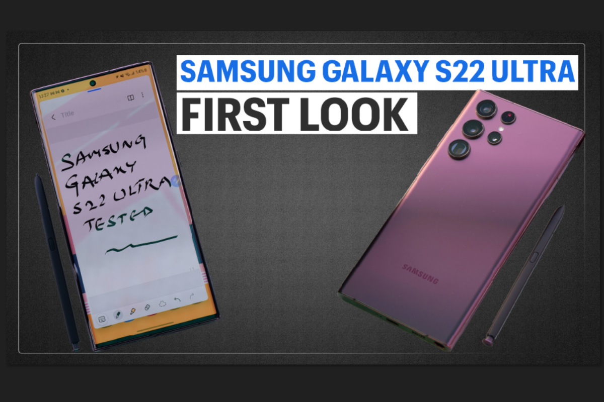 Samsung Galaxy S22 Ultra Unboxing & First Look: Note-worthy ...
