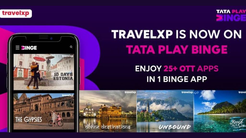 Travelxp joins the band of 25+ other OTT platforms on Tata Play Binge ...
