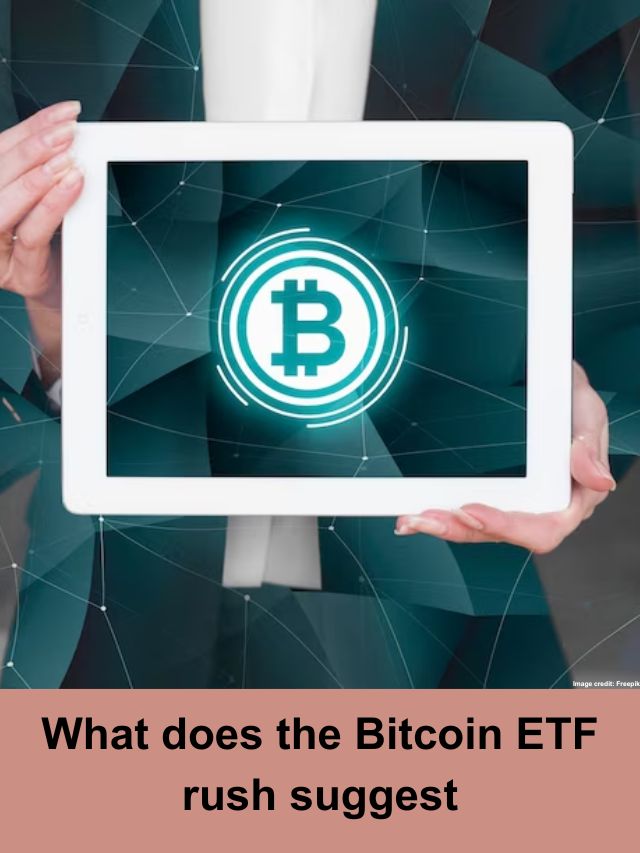 BitcoIn ETF rush
