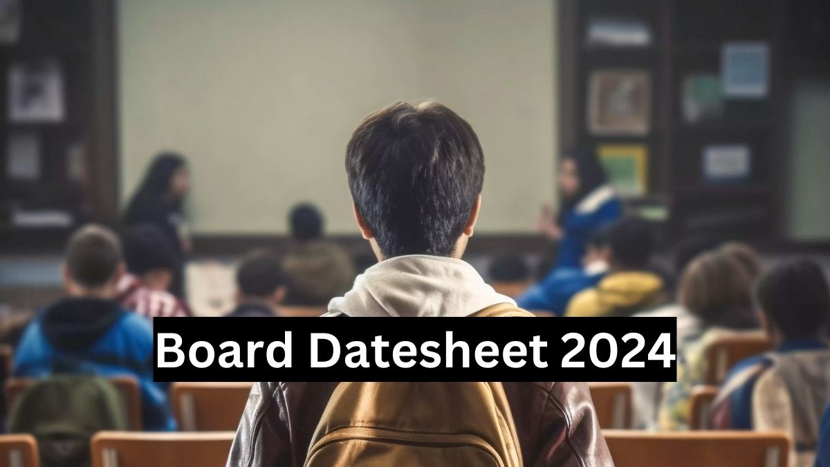 Board Exam Date Sheet 2024 Highlights: ICSE, CBSE, ISC, Assam, UP Board ...