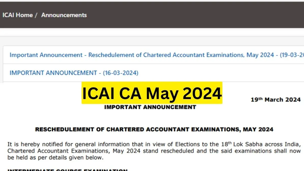 ICAI CA May 2024: Revised schedule announced - Check at icai.org ...