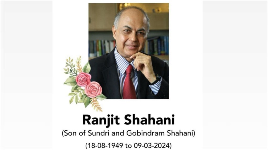 In Memorium: Ranjit Shahani - Healthcare News | The Financial Express
