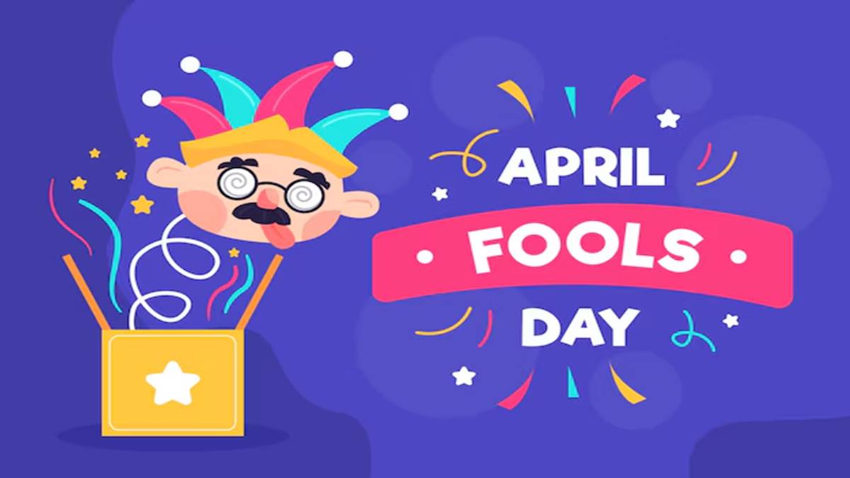 April Fools Day 2024: Wishes, History, Significance and all you need to ...