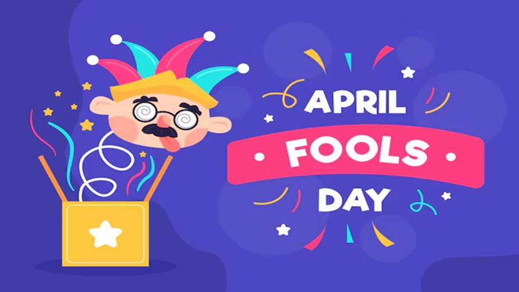 April Fools Day 2024: Wishes, History, Significance and all you need to ...
