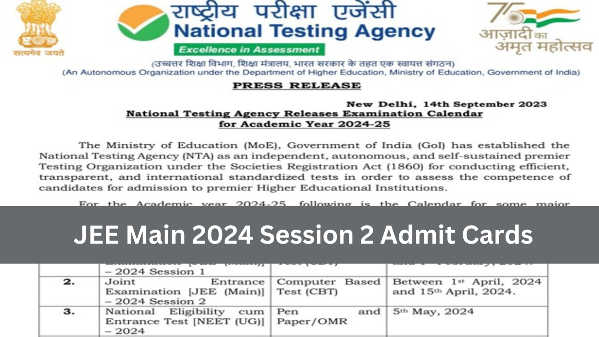 JEE Main 2024 Session 2: NTA releases Admit Cards, exam guidelines issued - Education News | The ...