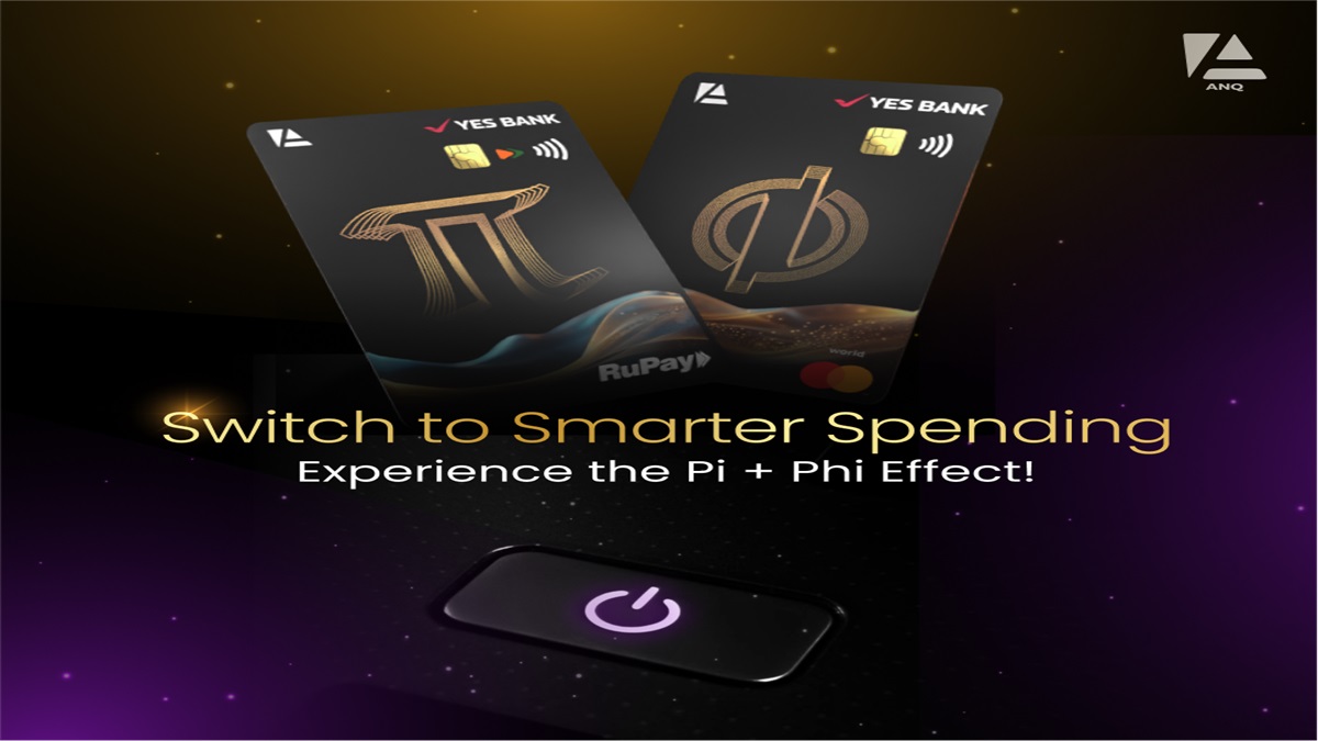 YES Bank, ANQ launch co-branded credit cards 'Pi' and 'Phi' - Know unique features and benefits ...
