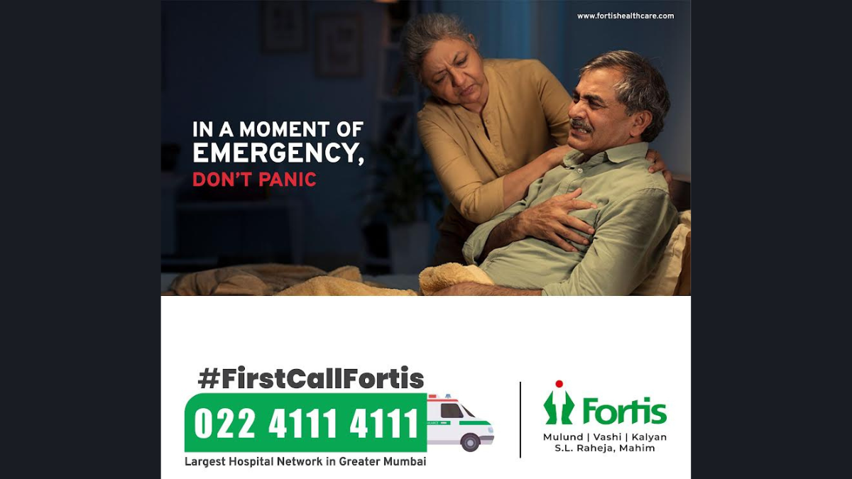 Fortis Hospitals Mumbai launches ‘FirstCallFortis’ campaign to promote ...
