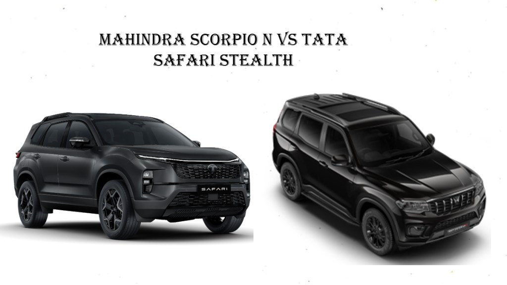 Mahindra Scorpio N Carbon vs Tata Safari Stealth – Price, Performance, Features - Car News | The ...