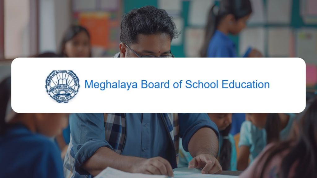 MBOSE SSLC 10th Result 2025 Out: Here’s how to check Meghalaya Board ...